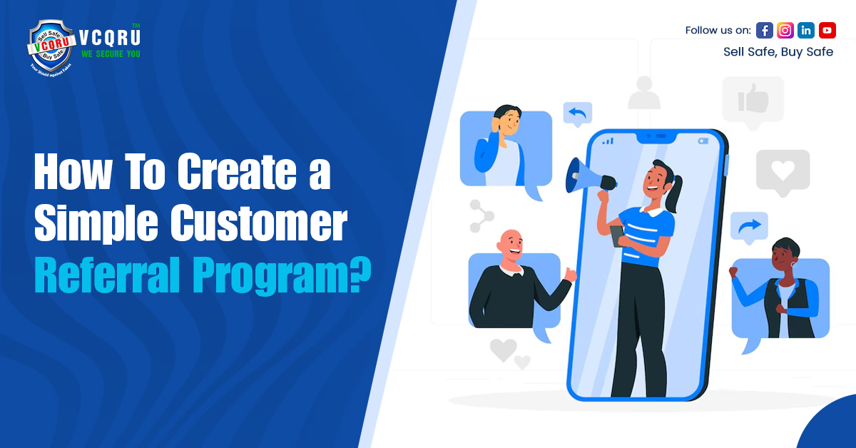 How To Create a Simple Customer Referral Program